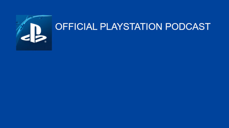 PlayStation Podcast PlayStation - Capital Video Games